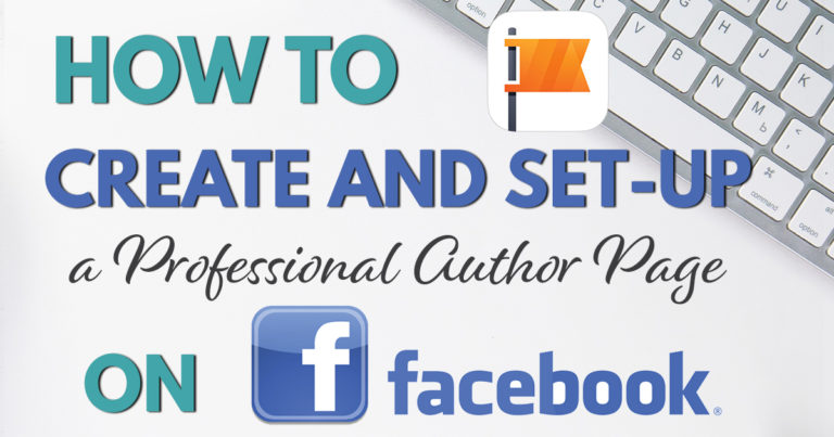 How to Create and Set-Up a Professional Author Page On Facebook ...