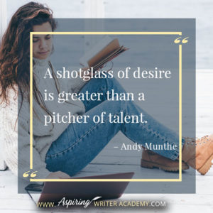45 Motivational Quotes for Aspiring Writers - Aspiring Writer Academy