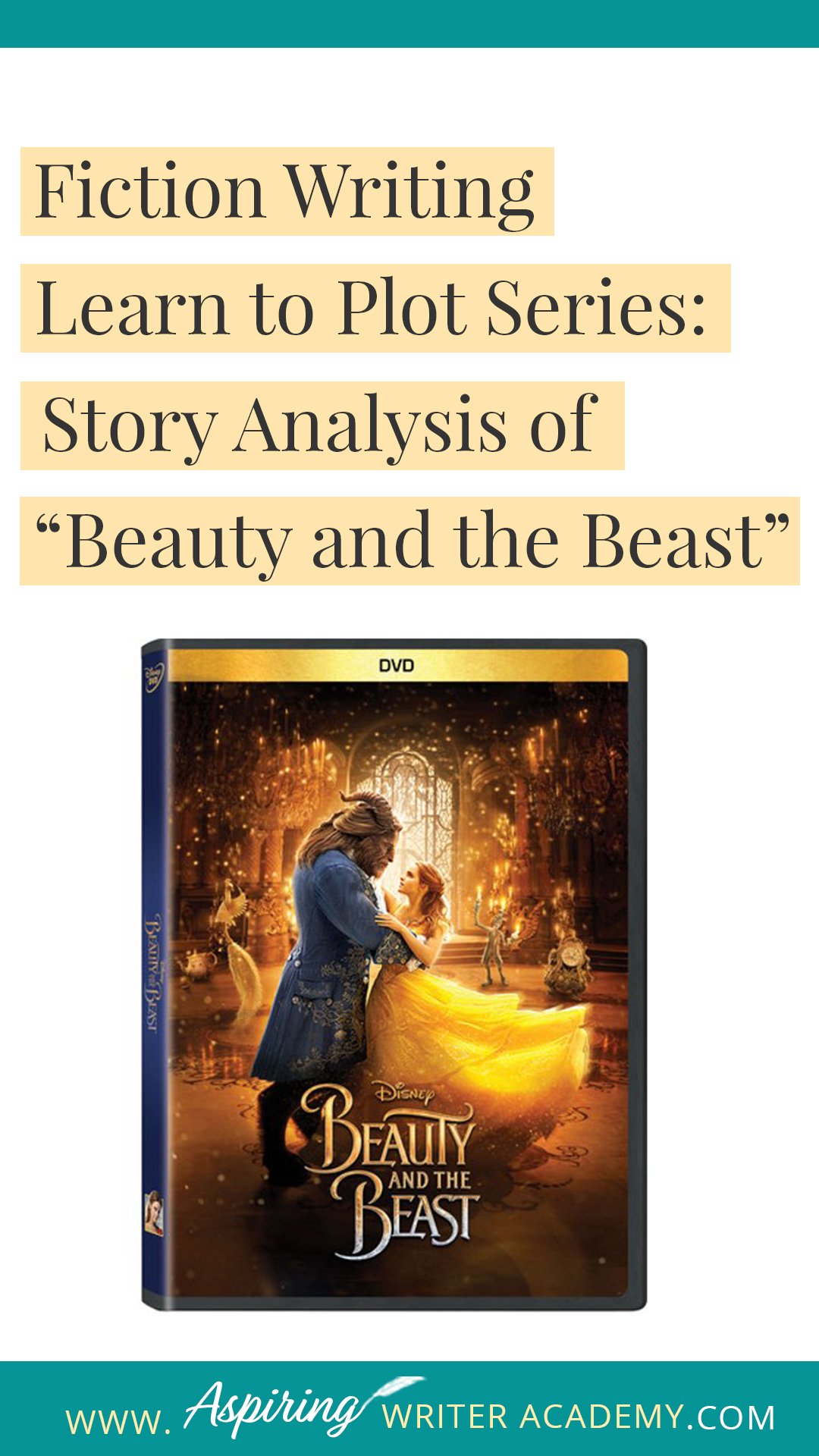 Learn to Plot Fiction Writing Series: Story Analysis of “Beauty and the ...