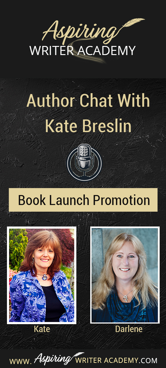 Author Chats: Kate Breslin & Book Launch Promotion - Aspiring Writer ...