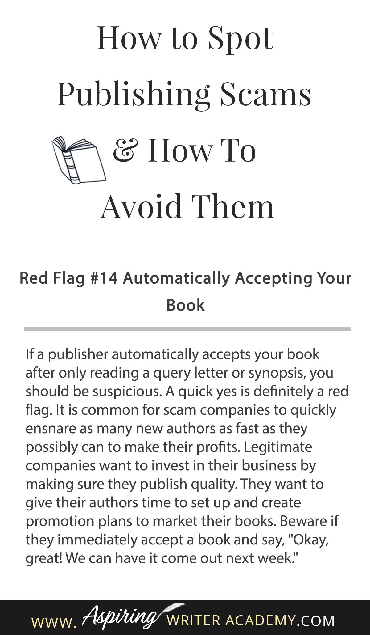 How to Spot Publishing Scams & How To Avoid Them - Aspiring Writer Academy