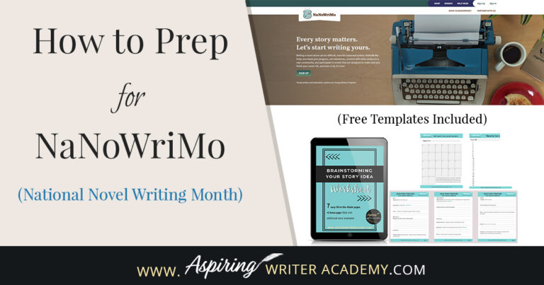 How to Prep for NaNoWriMo (National Novel Writing Month) - Aspiring ...