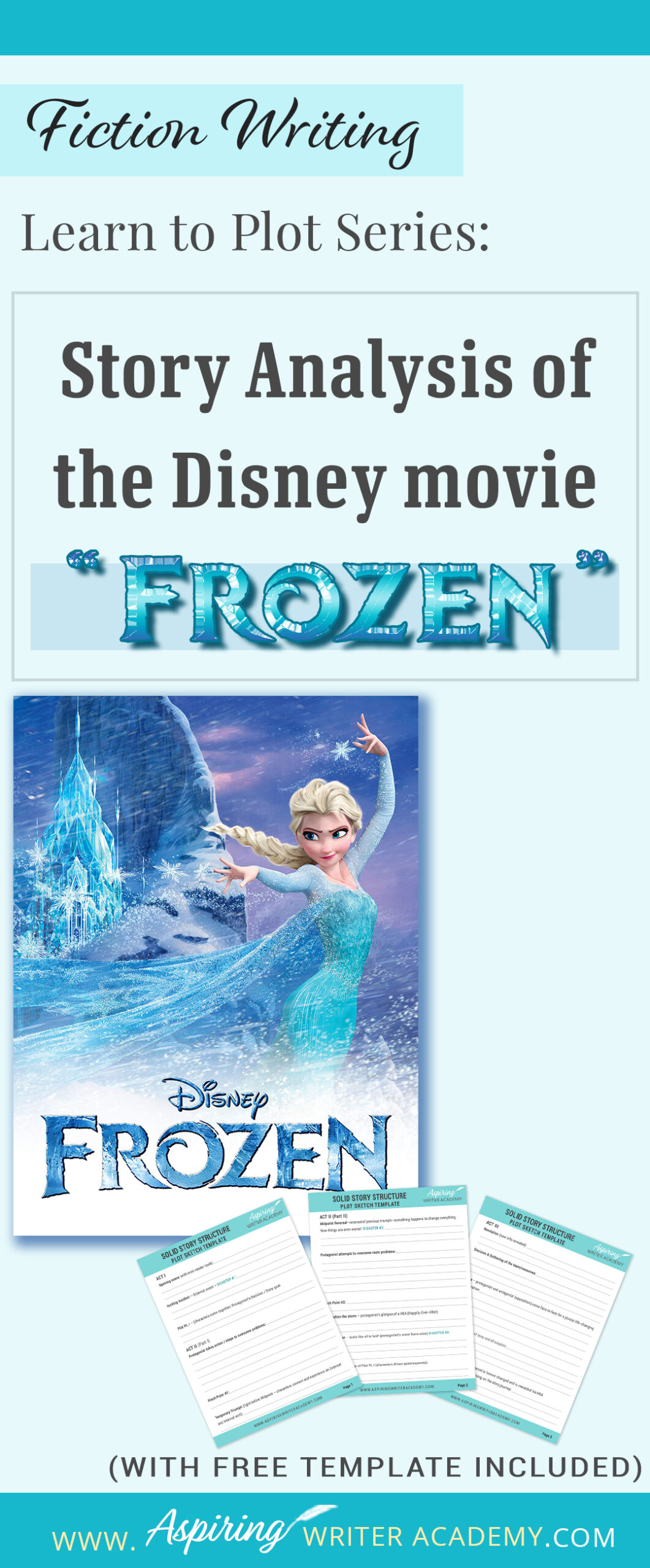 Learn to Plot Fiction Writing Series: Story Analysis of the Disney ...