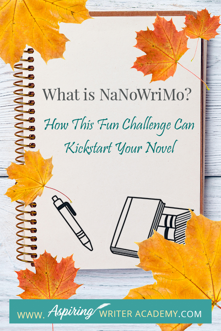 What is NaNoWriMo? How This Fun Challenge Can Kickstart Your Novel ...