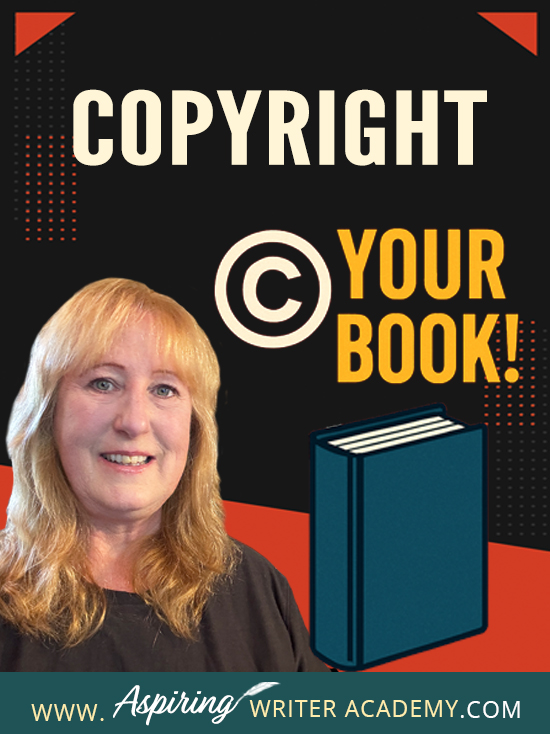 How to Defend the Copyright of Your Fictional Novel - Aspiring Writer ...