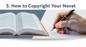 How to Defend the Copyright of Your Fictional Novel - Aspiring Writer ...