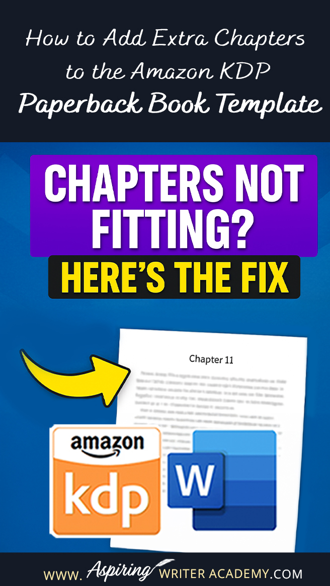 How to Add Extra Chapters to the Amazon KDP Paperback Book Template ...